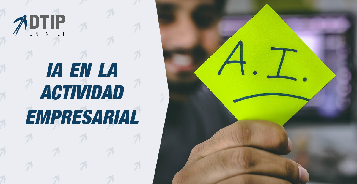 Inteligencia artificial en la actividad empresarial - DTIP