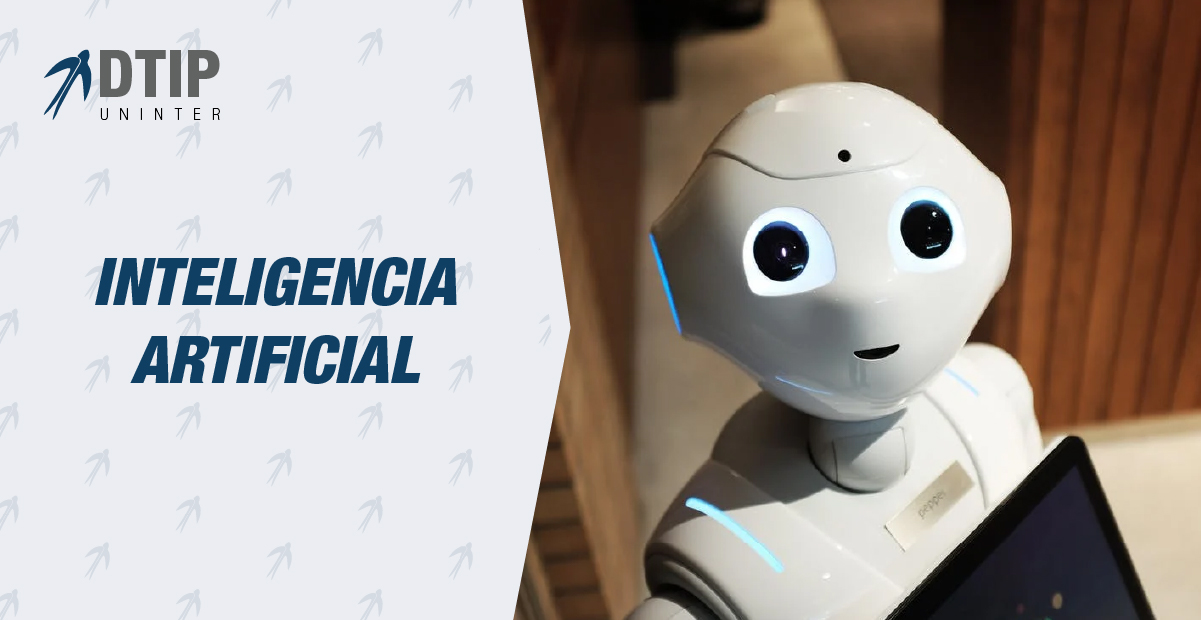 Inteligencia Artificial, los fundamentos que debes conocer - DTIP